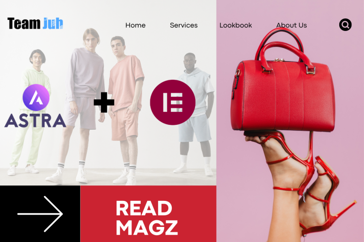 How to use Astra free wordpress theme with elementor together - Team juh